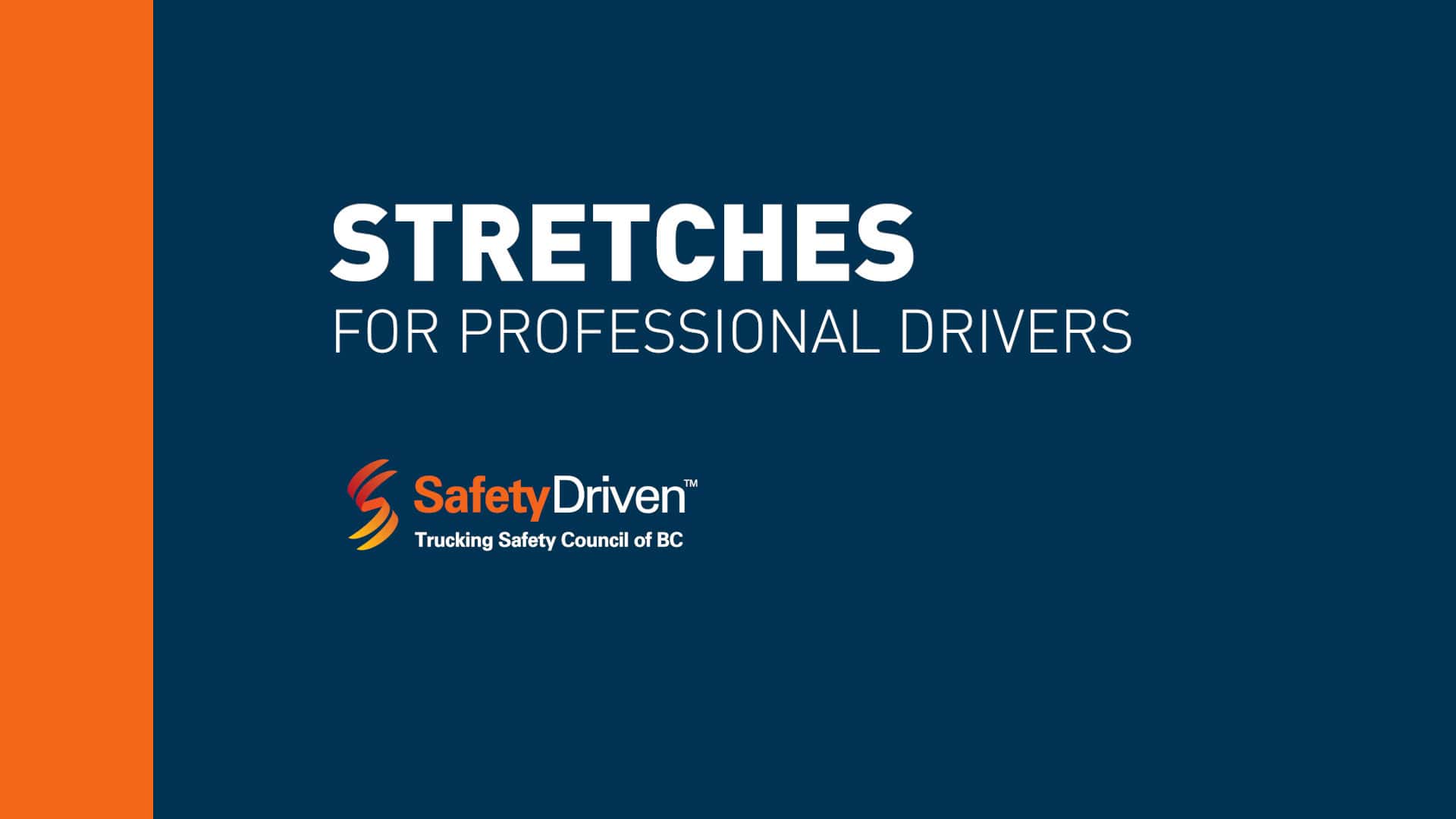 Stretches for Professional Drivers - Safety Driven - TSCBC